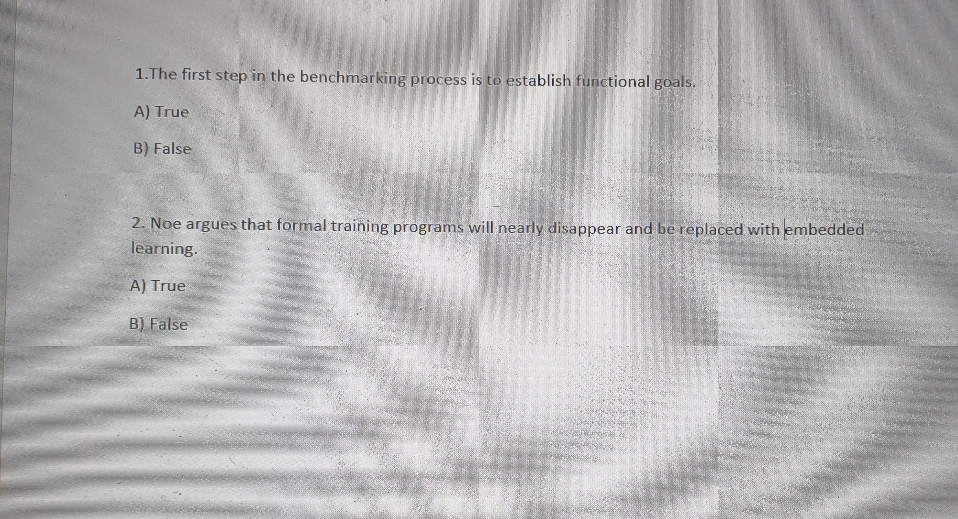 Solved 1.The first step in the benchmarking process is to | Chegg.com