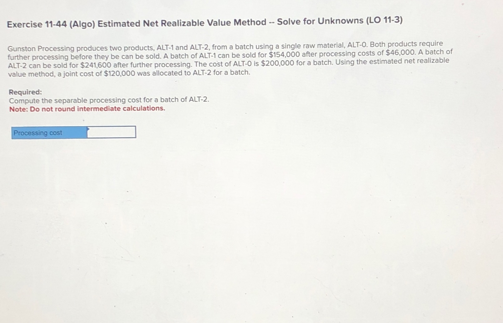 Solved Exercise 11-44 (Algo) ﻿Estimated Net Realizable Value | Chegg.com