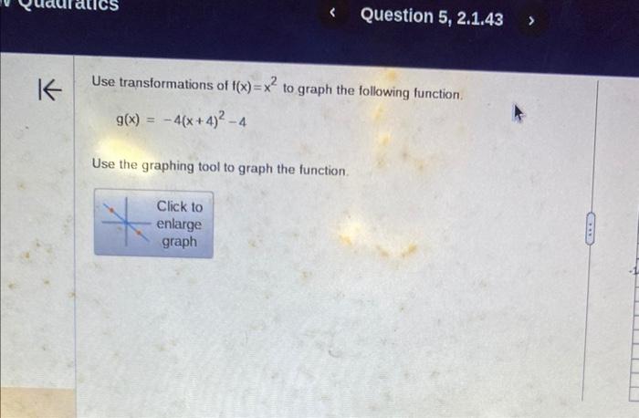 Solved Use transformations of f(x)=x2 to graph the following | Chegg.com