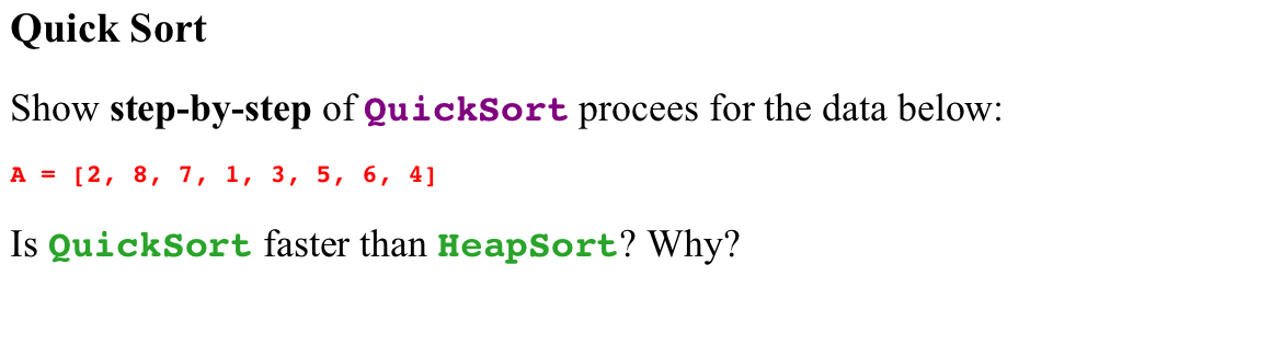 Solved Quick SortShow step-by-step of quickSort procees for | Chegg.com