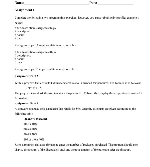 Solved Name: Date: Assignment 1 Complete the following two | Chegg.com