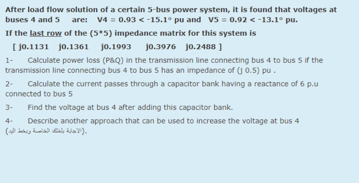 Solved After load flow solution of a certain 5-bus power | Chegg.com