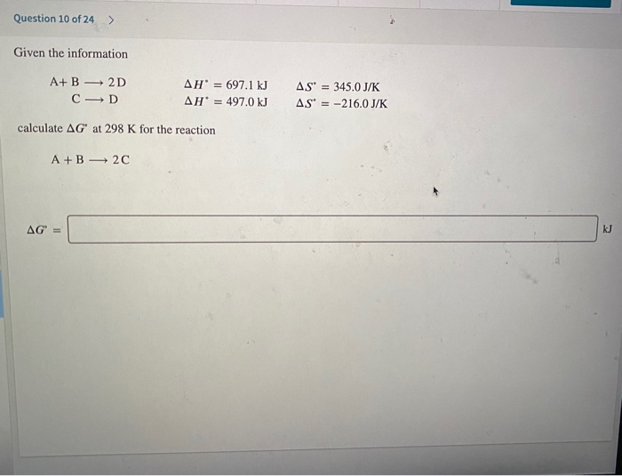 Solved Question 10 of 24 > Given the information A+B 2D CD | Chegg.com