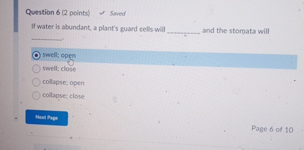 Solved Question 6 (2 points) SavedIf water is abundant, a | Chegg.com Solved Question 6 (2 points) SavedIf water is abundant, a | Chegg.com