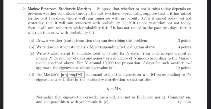 2 Markov Processes Stochastic Matrices Suppose That