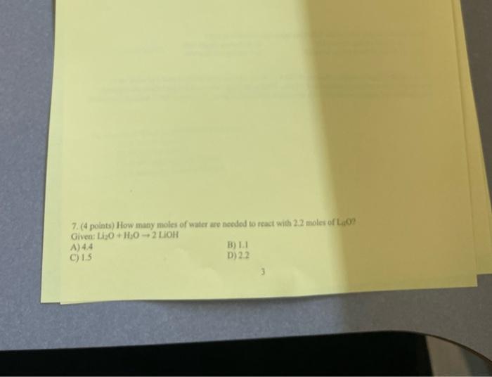 Solved 7. (4 points) How many moles of water are neoded to | Chegg.com