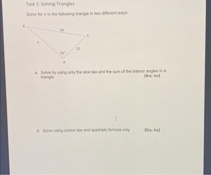 Solved Task 1: Solving Triangles Solve for x in the | Chegg.com