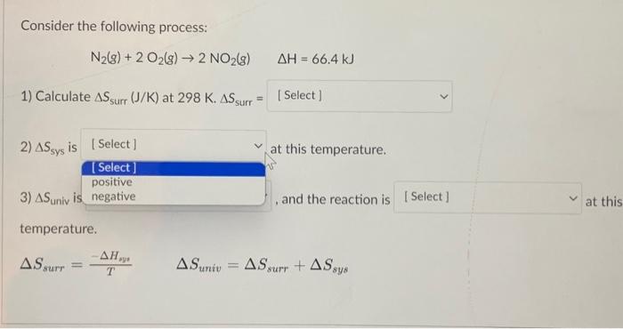 Solved Consider the following process: N2( g)+2O2( g)→2NO2( | Chegg.com