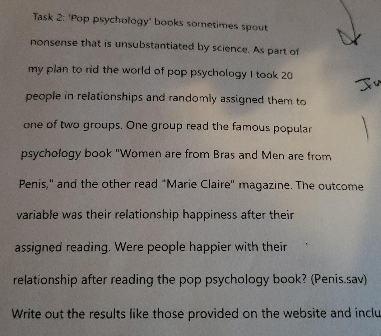 Solved Task 2: 'Pop psychology' books sometimes spout | Chegg.com