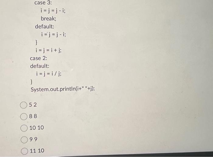 Solved What is the output of the following code snippet? /Q | Chegg.com