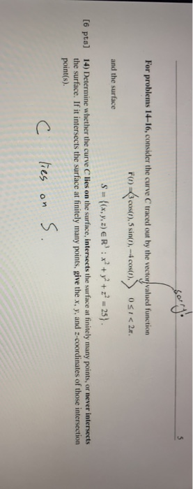 Solved For problems 14-16, consider the curve traced out by | Chegg.com