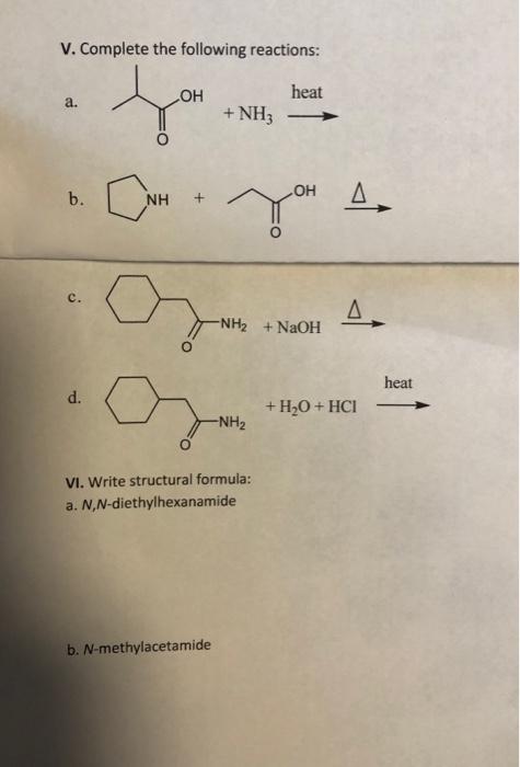 Solved V. Complete the following reactions: OH heat a. + NH3 | Chegg.com
