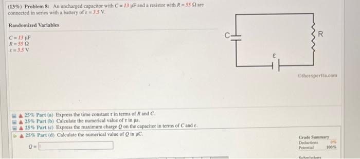 Solved (13\%) Problem 8: An uncharged capacitor with C=13μF | Chegg.com Solved (13\%) Problem 8: An uncharged capacitor with C=13μF | Chegg.com