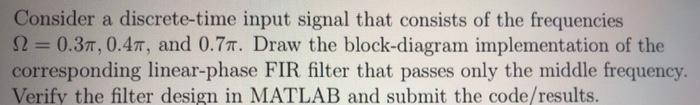 Solved Consider a discrete-time input signal that consists | Chegg.com