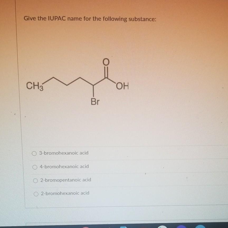 Solved Give the IUPAC name for the following substance: cl | Chegg.com