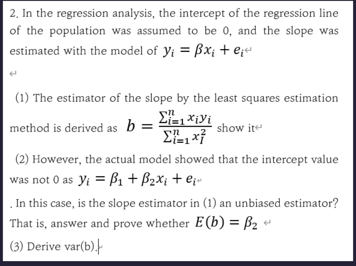 Solved In the regression analysis, the intercept of the | Chegg.com