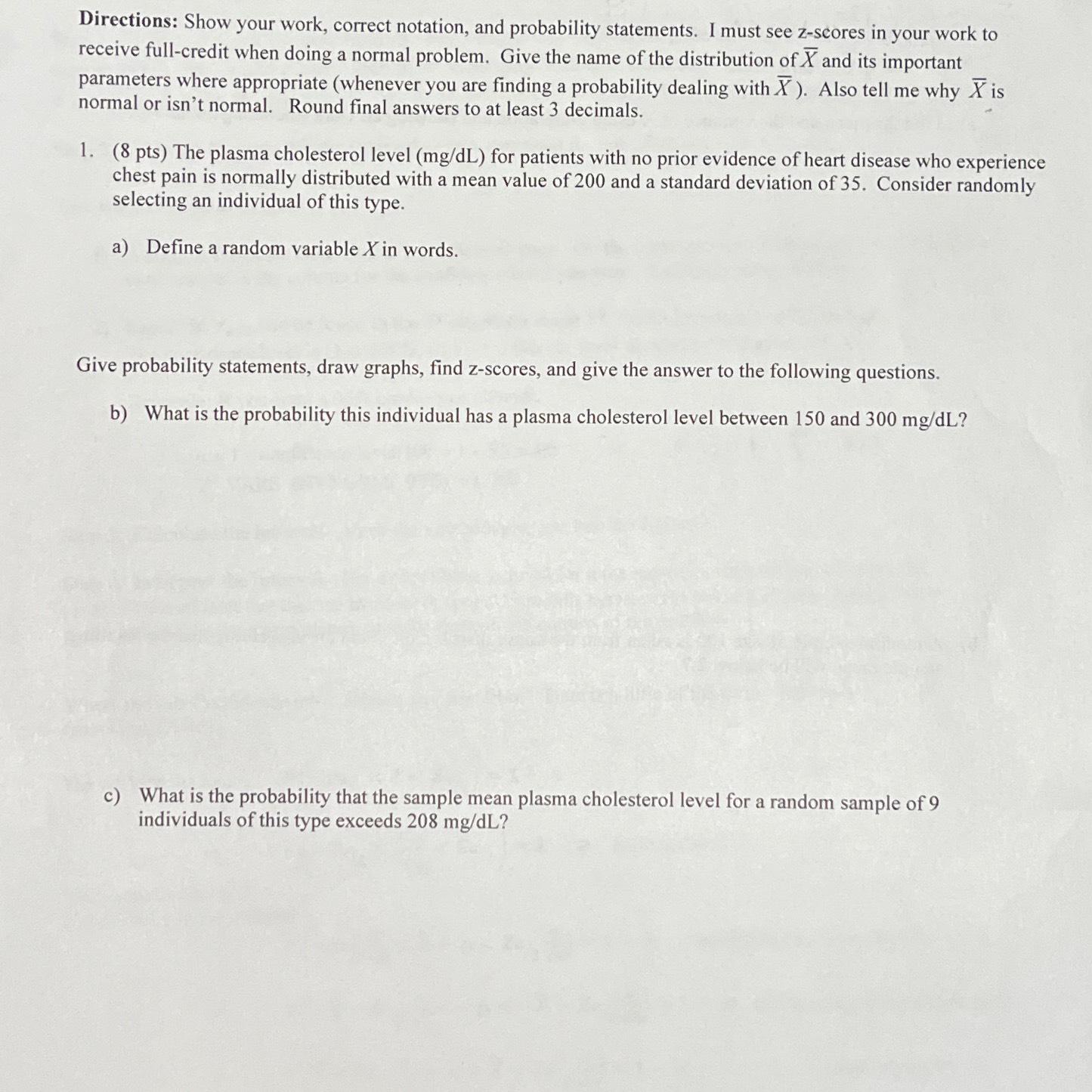 Solved Directions: Show your work, correct notation, and | Chegg.com