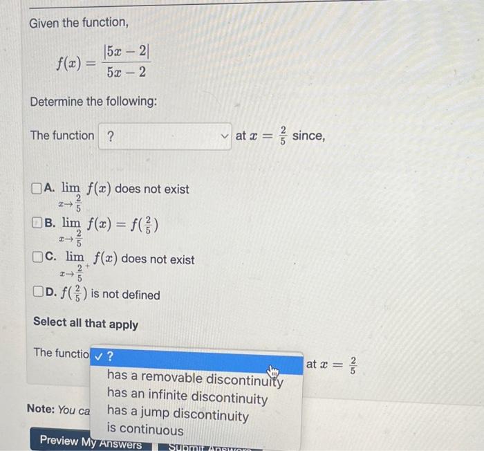 Solved Given the function, f(x)=5x−2∣5x−2∣ Determine the | Chegg.com