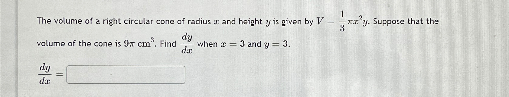 Solved The volume of a right circular cone of radius x ﻿and | Chegg.com