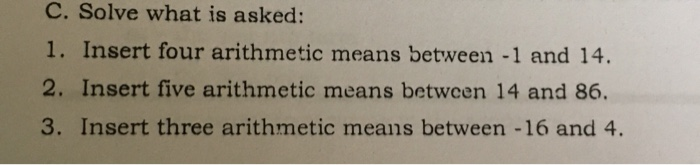 Solved C. Solve what is asked: 1. Insert four arithmetic | Chegg.com