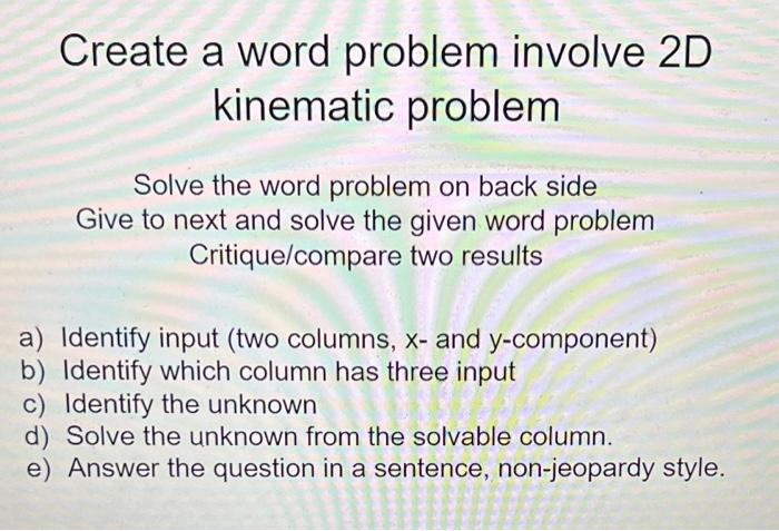Create a word problem involve 2D kinematic problem | Chegg.com
