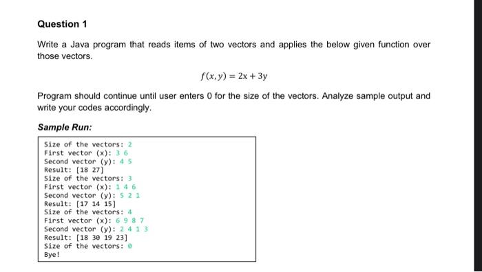 Solved Write a Java program that reads items of two vectors | Chegg.com