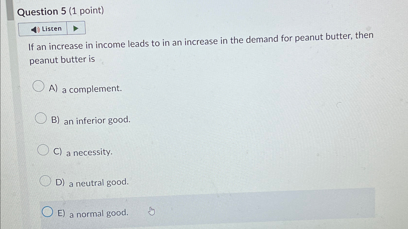Solved Question 5 (1 ﻿point)ListenIf an increase in income | Chegg.com