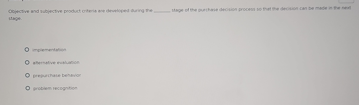Solved Objective and subjective product criteria are | Chegg.com