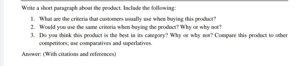 Solved Write a short paragraph about the product. Include | Chegg.com