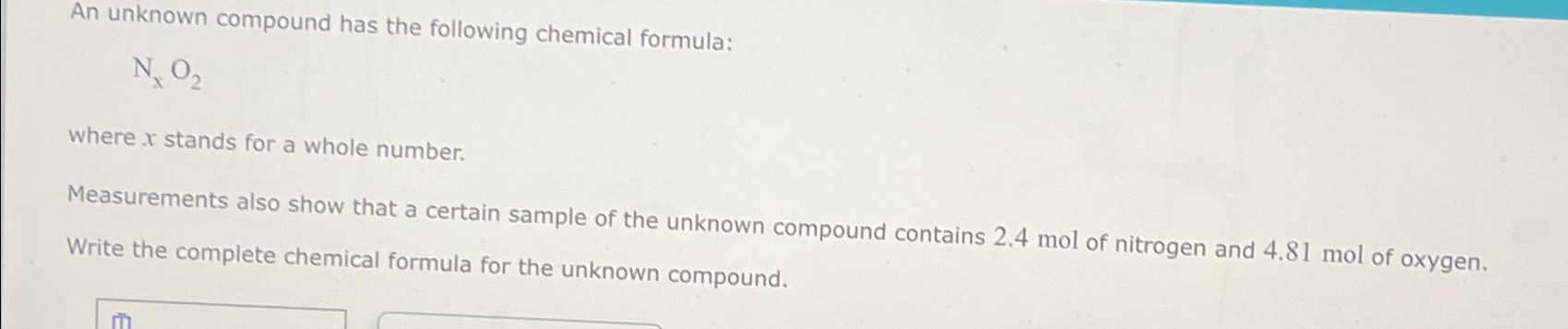 Solved An unknown compound has the following chemical | Chegg.com