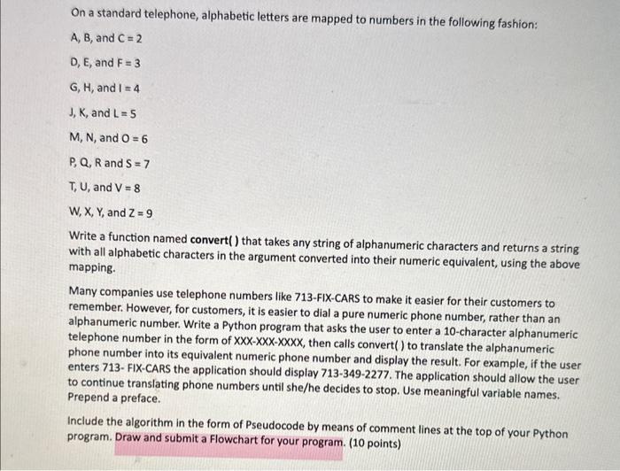 Solved On a standard telephone, alphabetic letters are | Chegg.com