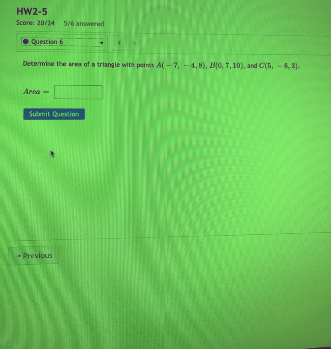 Solved HW2-5 Score: 20/24 5/6 answered Question 6 Determine | Chegg.com