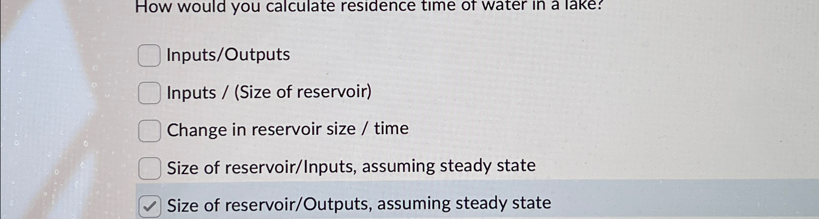 Solved Inputs/OutputsInputs / (Size of reservoir)Change in | Chegg.com