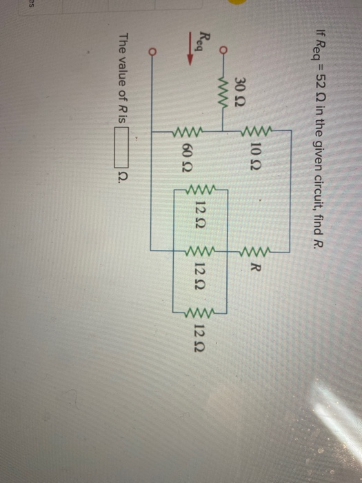 Solved If Req = 52 in the given circuit, find R. 10 Ω ER R | Chegg.com