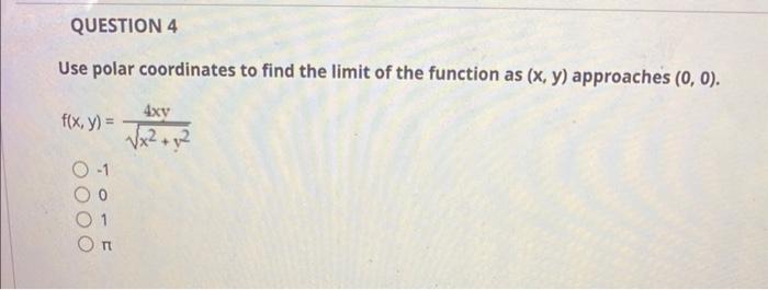 Solved Use polar coordinates to find the limit of the | Chegg.com