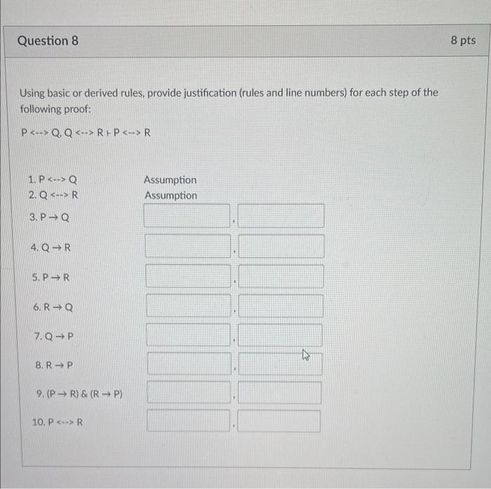 Question 8 Using basic or derived rules, provide | Chegg.com