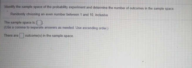 Solved Identify the sample space of the probability | Chegg.com
