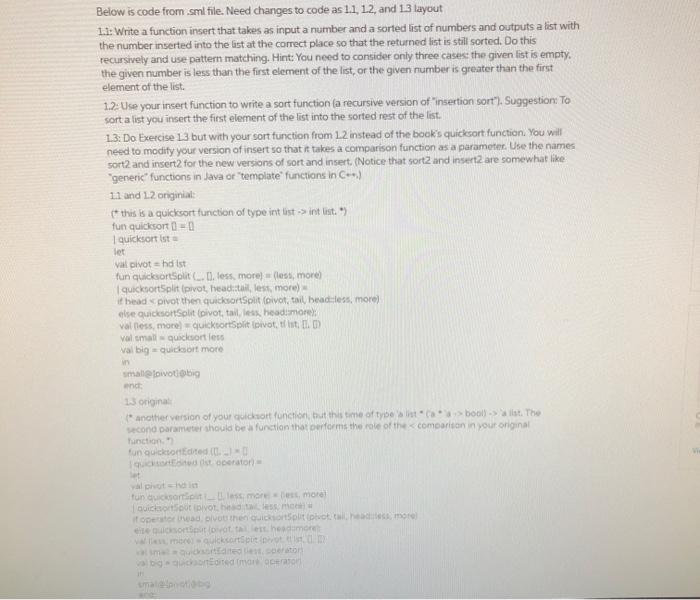 Below is code from .sml file. Need changes to code as | Chegg.com