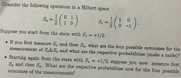 Solved Consider the following operators in a Hilbert | Chegg.com