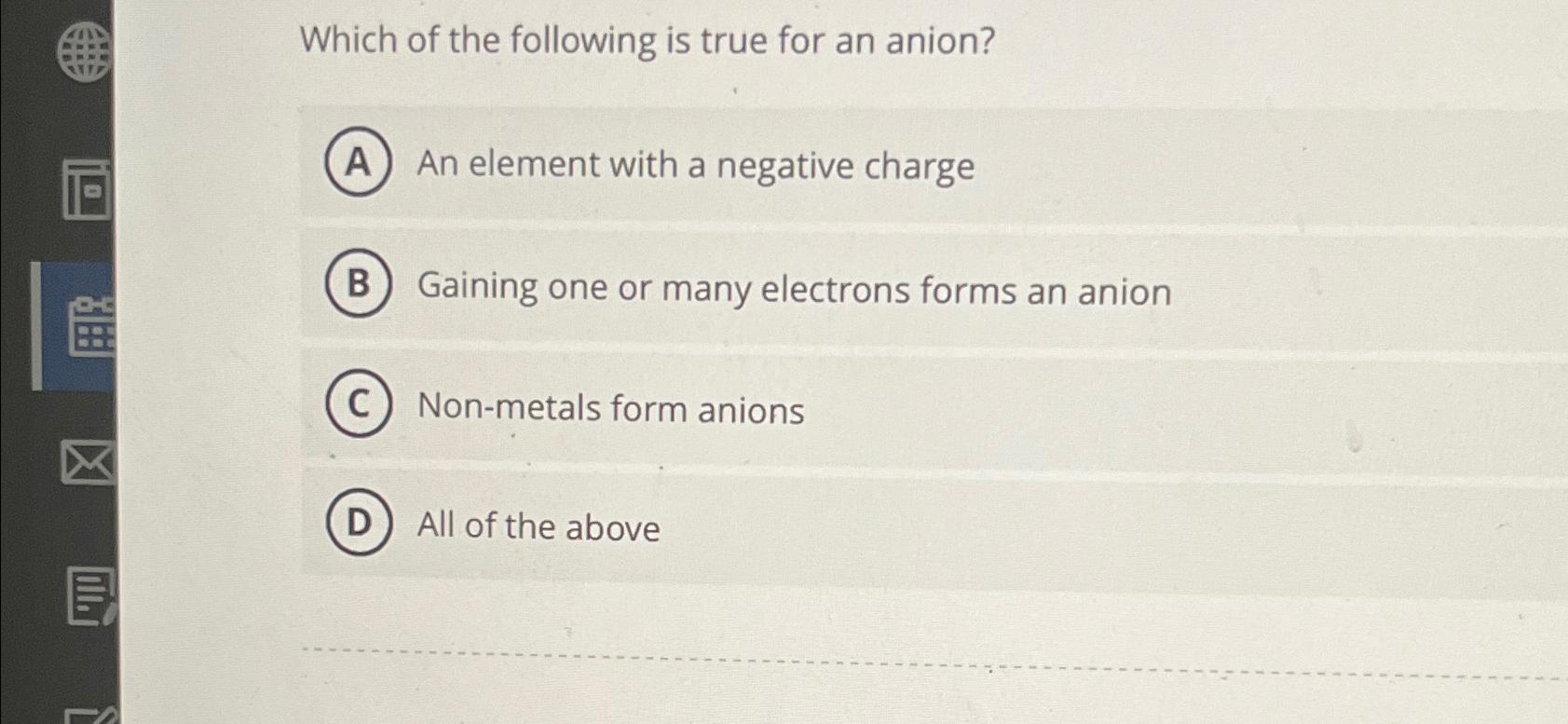 Solved Which of the following is true for an anion?An | Chegg.com