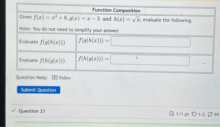 Solved Function Composition Given f(x)=x3+8,g(x)=x−5 and | Chegg.com