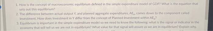 Solved 1. How is the concept of macroeconomic equilibrium | Chegg.com