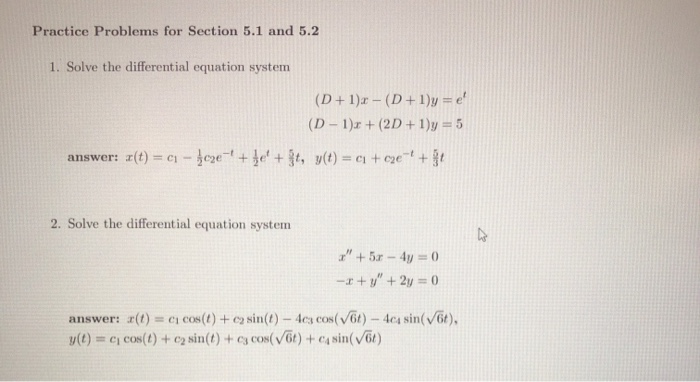 Solved Practice Problems for Section 5.1 and 5.2 1. Solve | Chegg.com
