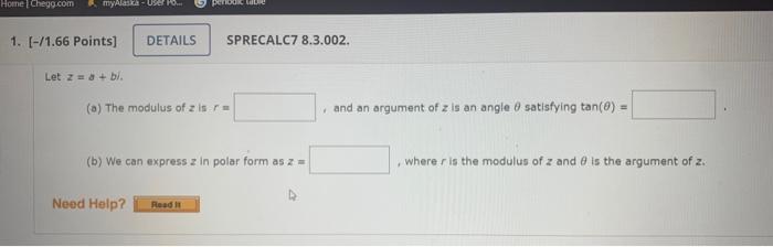 Solved Let z=a+bv (a) The modulus of: z is r m and an | Chegg.com