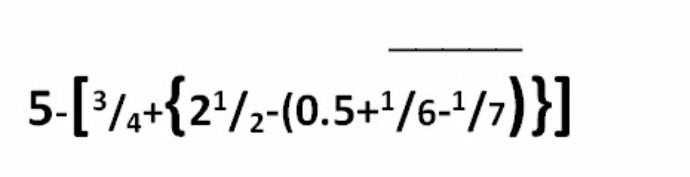 Solved 5-[-/a+{2/2-(0.5+1/6-1/)}] | Chegg.com