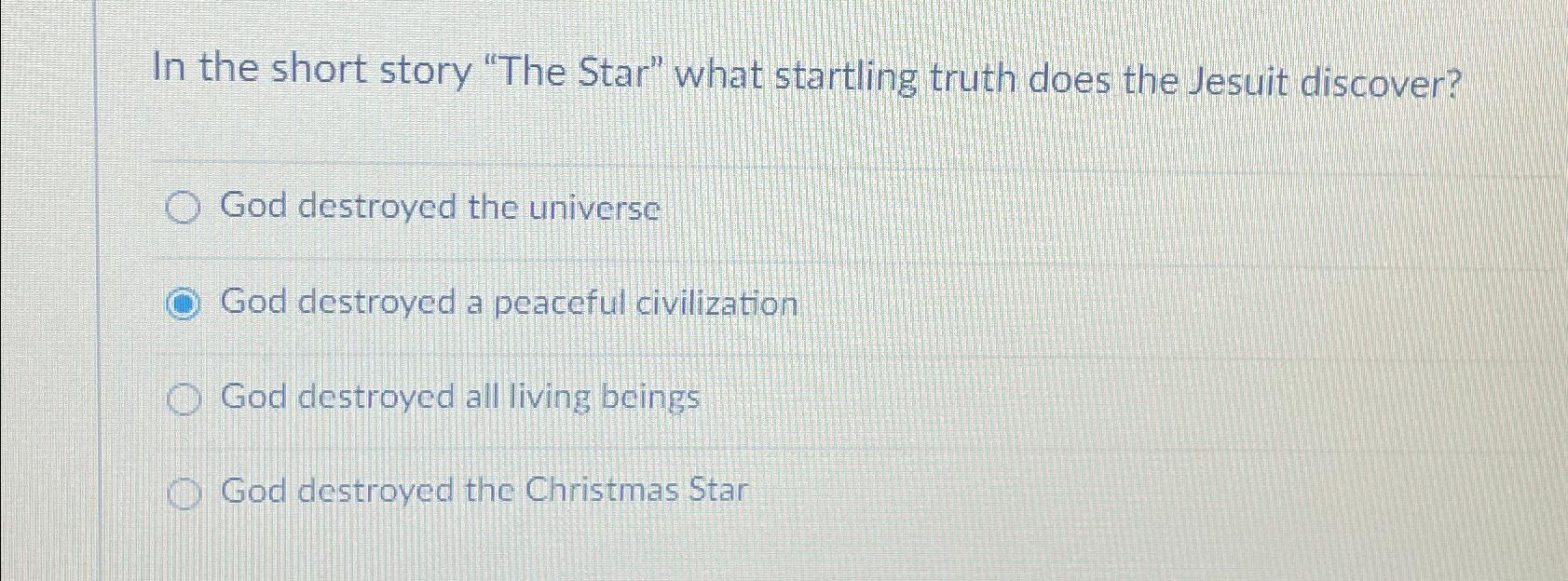 Solved In the short story "The Star" what startling truth | Chegg.com