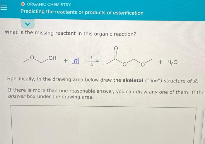 Solved O ORGANIC CHEMISTRY Predicting the reactants or | Chegg.com