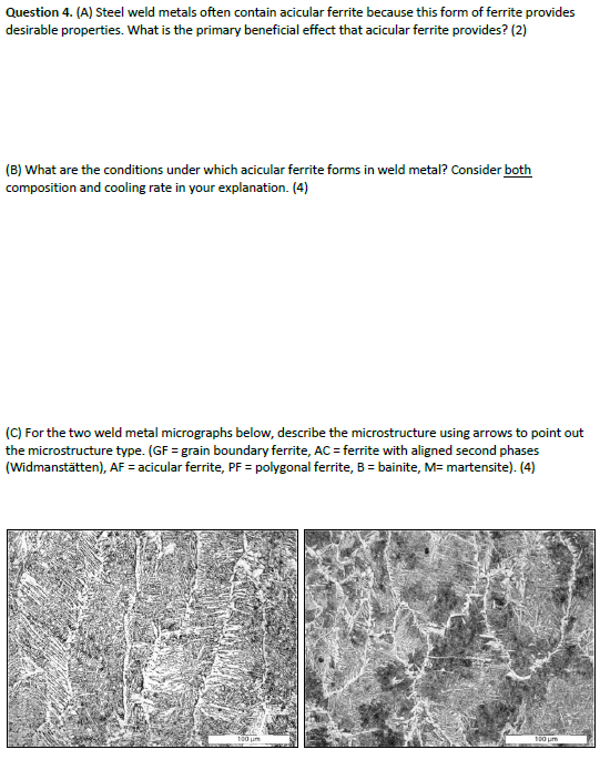 Solved # 4. (A) ﻿Steel weld metals often contain acicular | Chegg.com