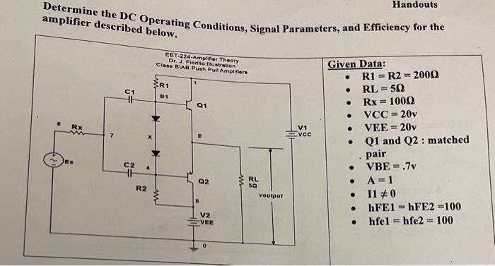 Solved Handouts Determine the DC Operating Conditions, | Chegg.com