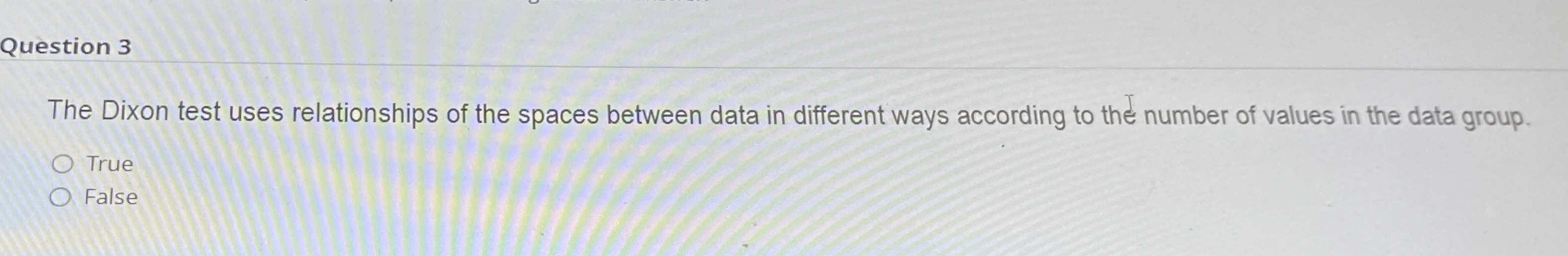 Solved Question 3The Dixon test uses relationships of the | Chegg.com